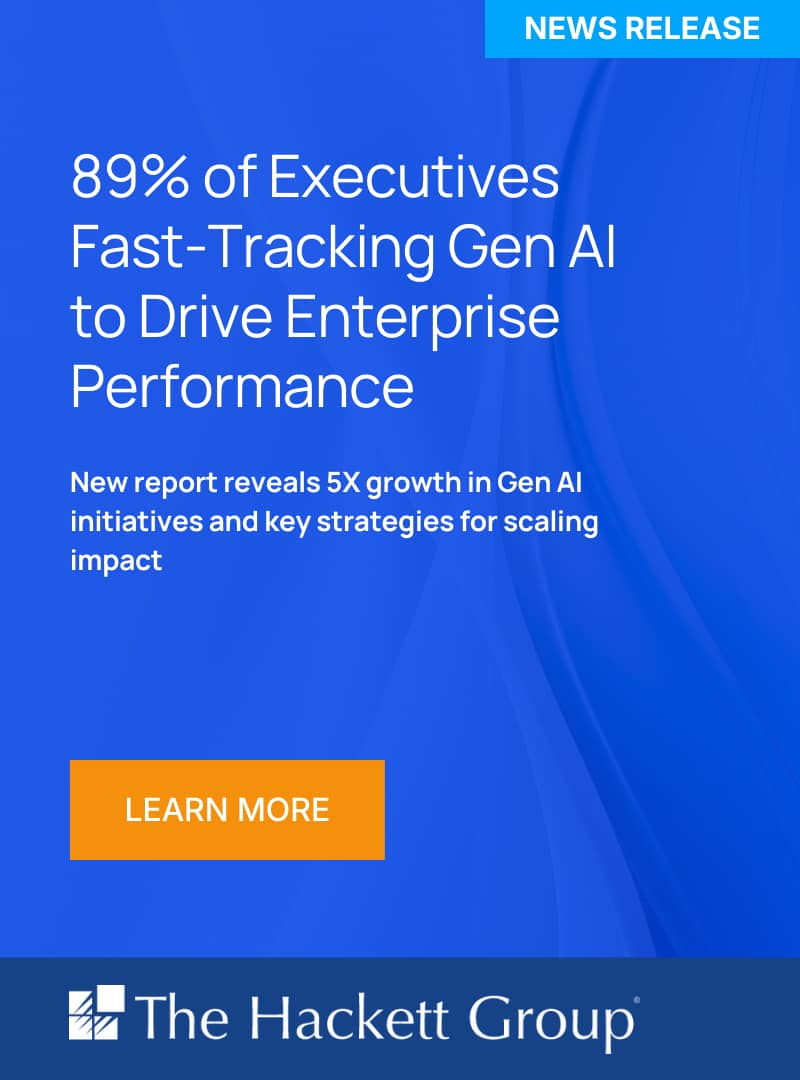 NEWS RELEASE - The Hackett Group: 89% of Executives Fast-Tracking Gen AI to Drive Enterprise ...