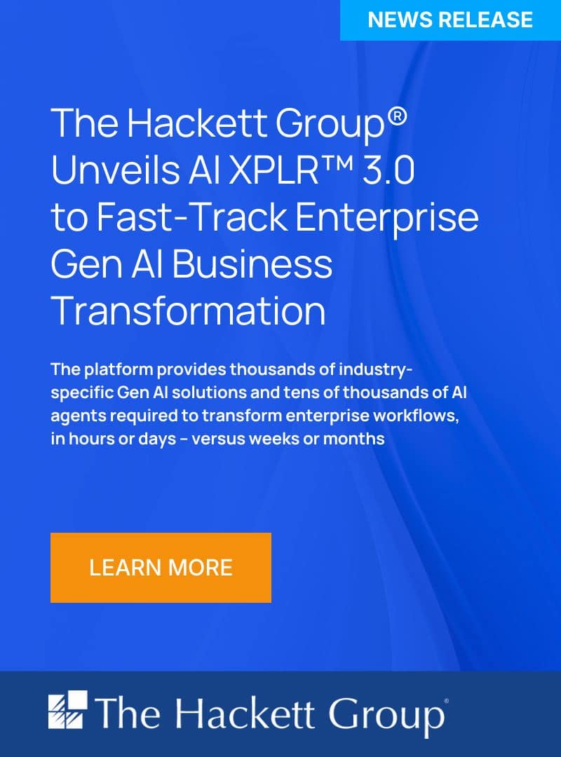 NEWS RELEASE - The Hackett Group® Unveils AI XPLR™ 3.0 to Fast-Track Enterprise Gen AI Business ...