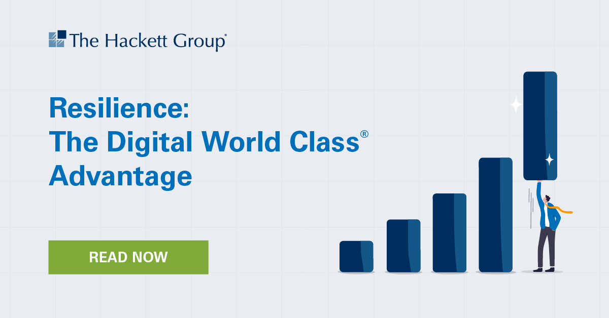 Resilience: The Digital World Class® Advantage - The Hackett Group