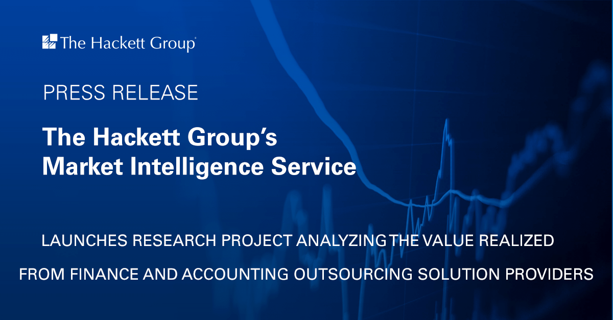 The Hackett Group’s Market Intelligence Service Launches Research ...