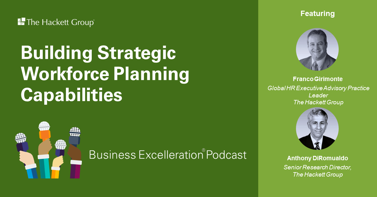 Building Strategic Workforce Planning Capabilities - The Hackett Group
