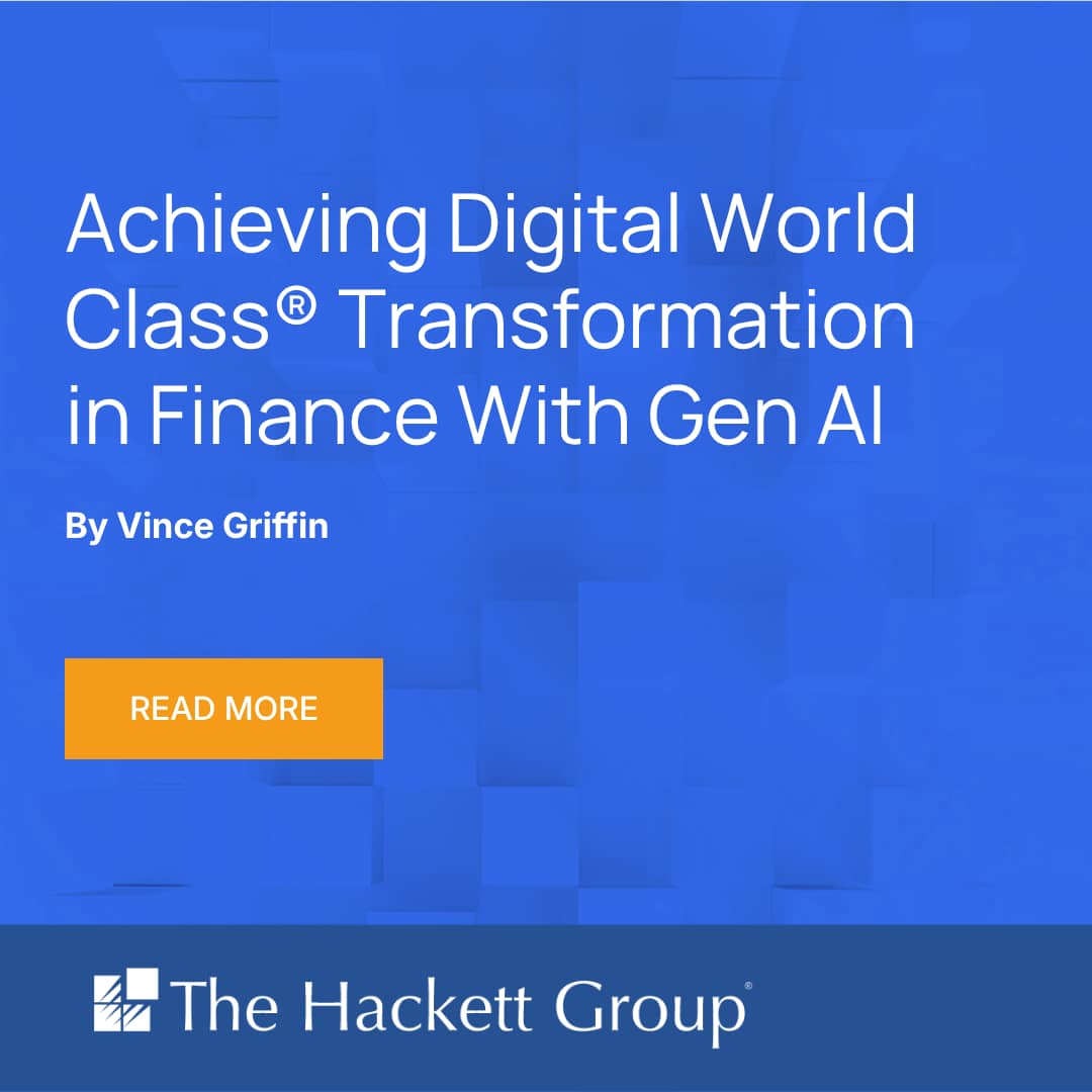 Gen AI in Finance: Achieving Digital World Class Performance - The ...