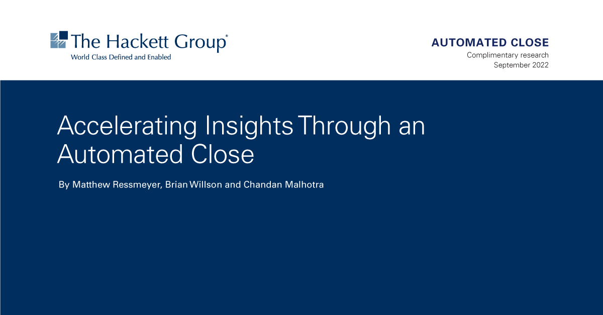 Accelerating Insights Through an Automated Close - The Hackett Group®