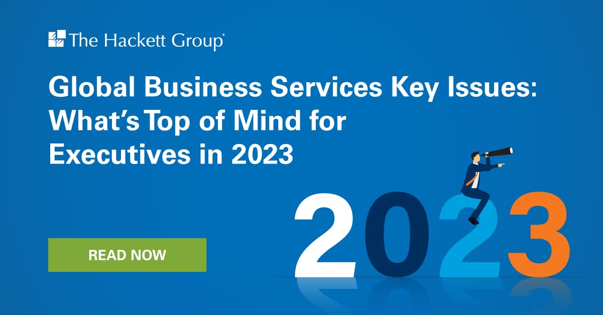 GBS Key Issues for Executives 2023 | The Hackett Group®