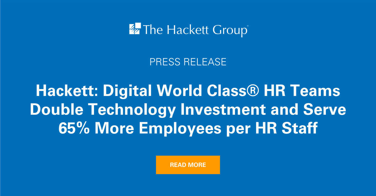 NEWS RELEASE: Hackett: Digital World Class® HR Teams Double Technology ...