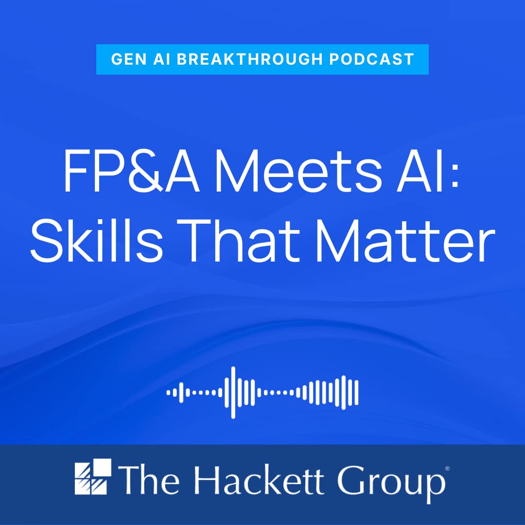 AI-Driven FP&A: Critical Skills for 2025 Success - Gen AI Breakthrough ...