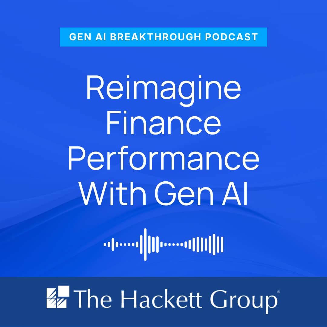 Transform Finance Performance with Gen AI - The Hackett Group®