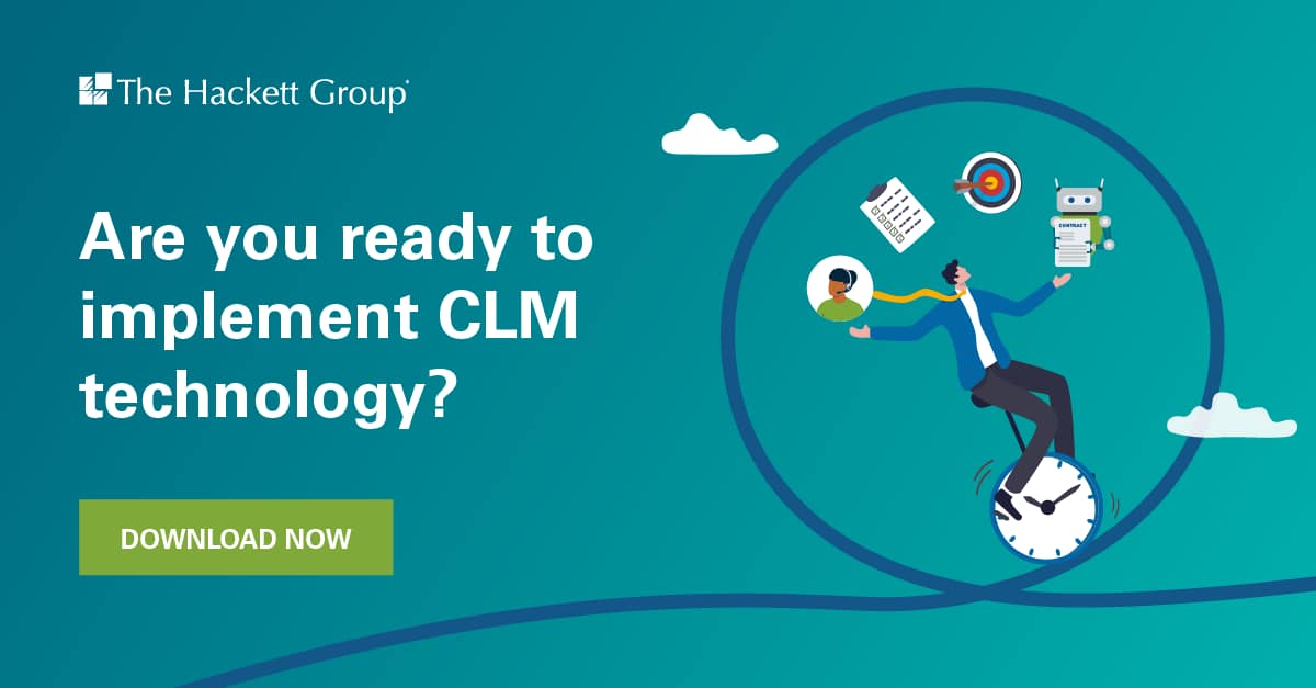 Are You Ready to Implement CLM Technology? - The Hackett Group